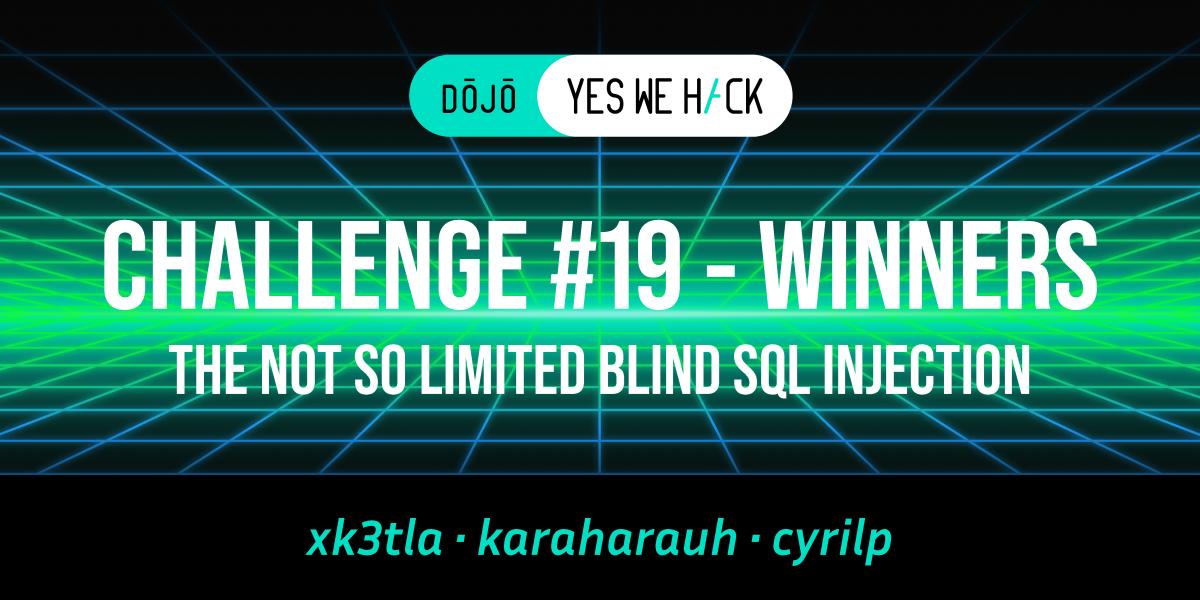 DOJO Challenge #19 Winners Unveiled: Mastering SQL Injection ...