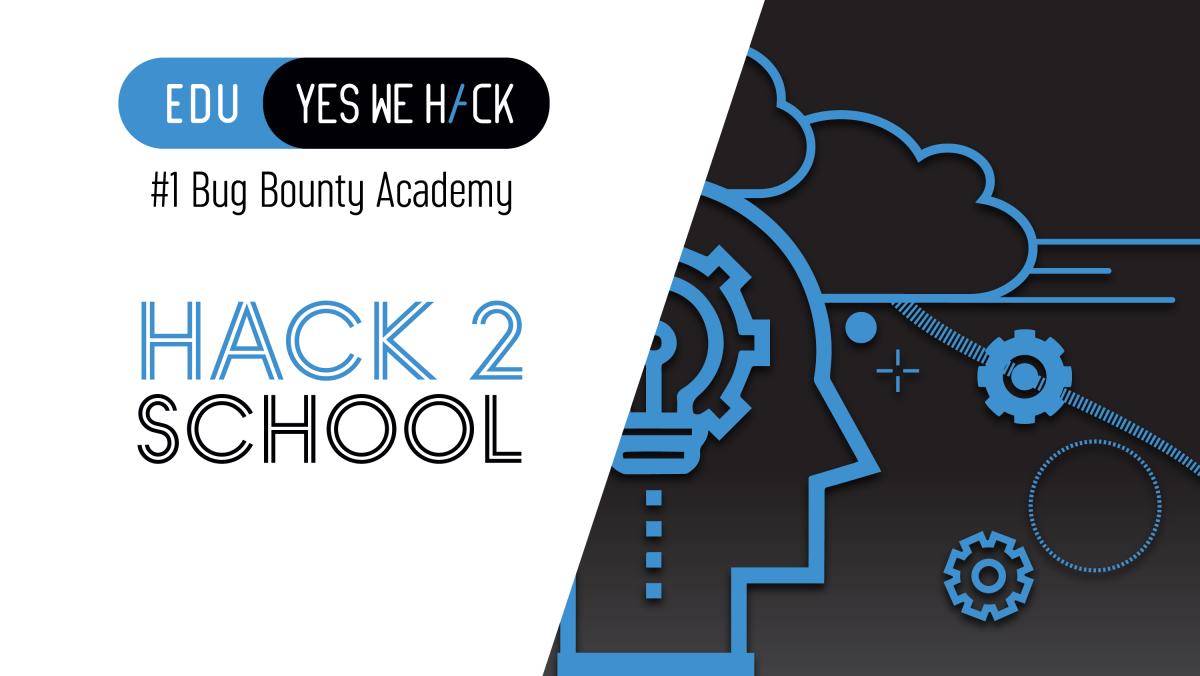 Pioneering Cybersecurity Education: Unveiling YesWeHack EDU - The World’s First Bug Bounty ...