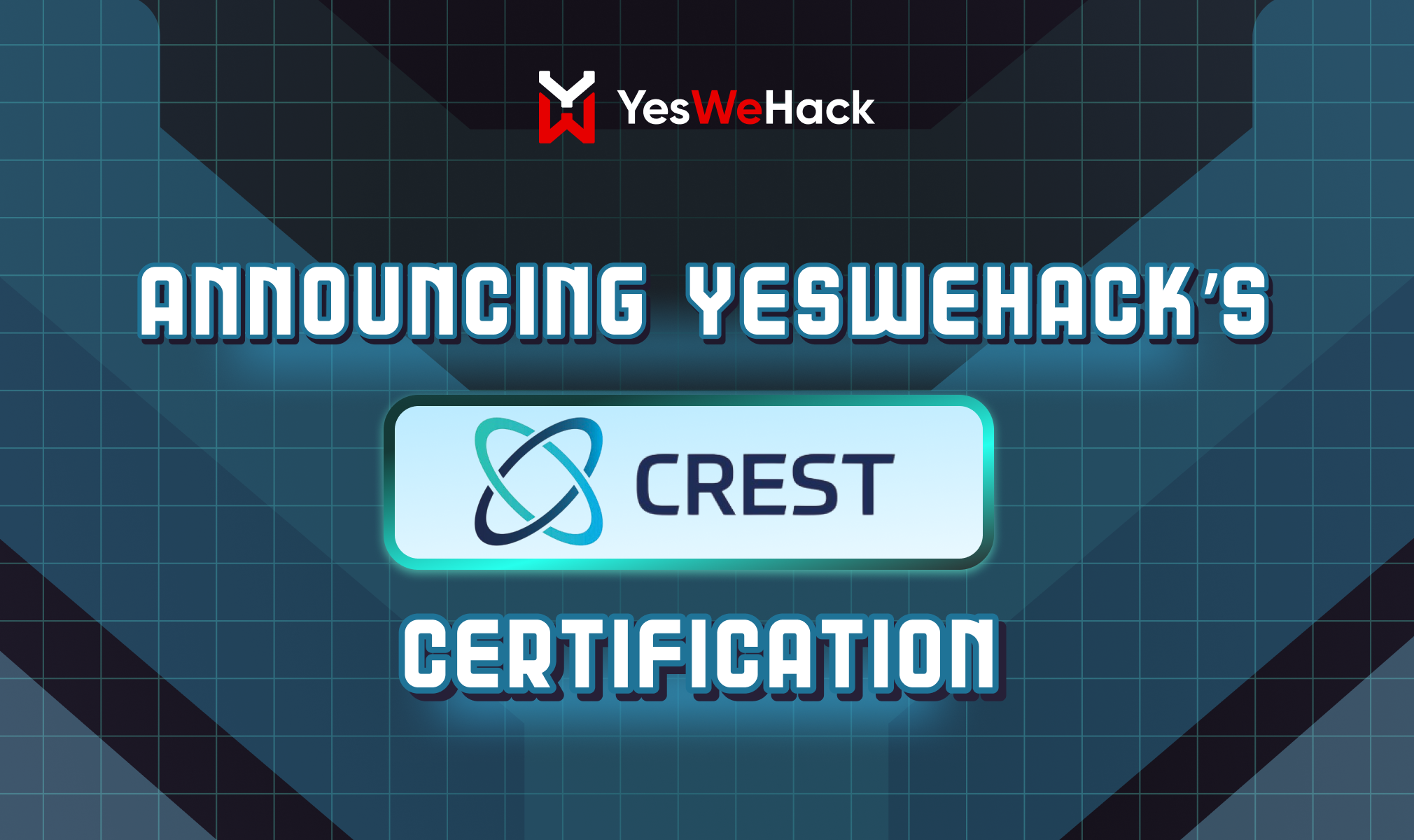 YesWeHack announces CREST accreditation for pentest services