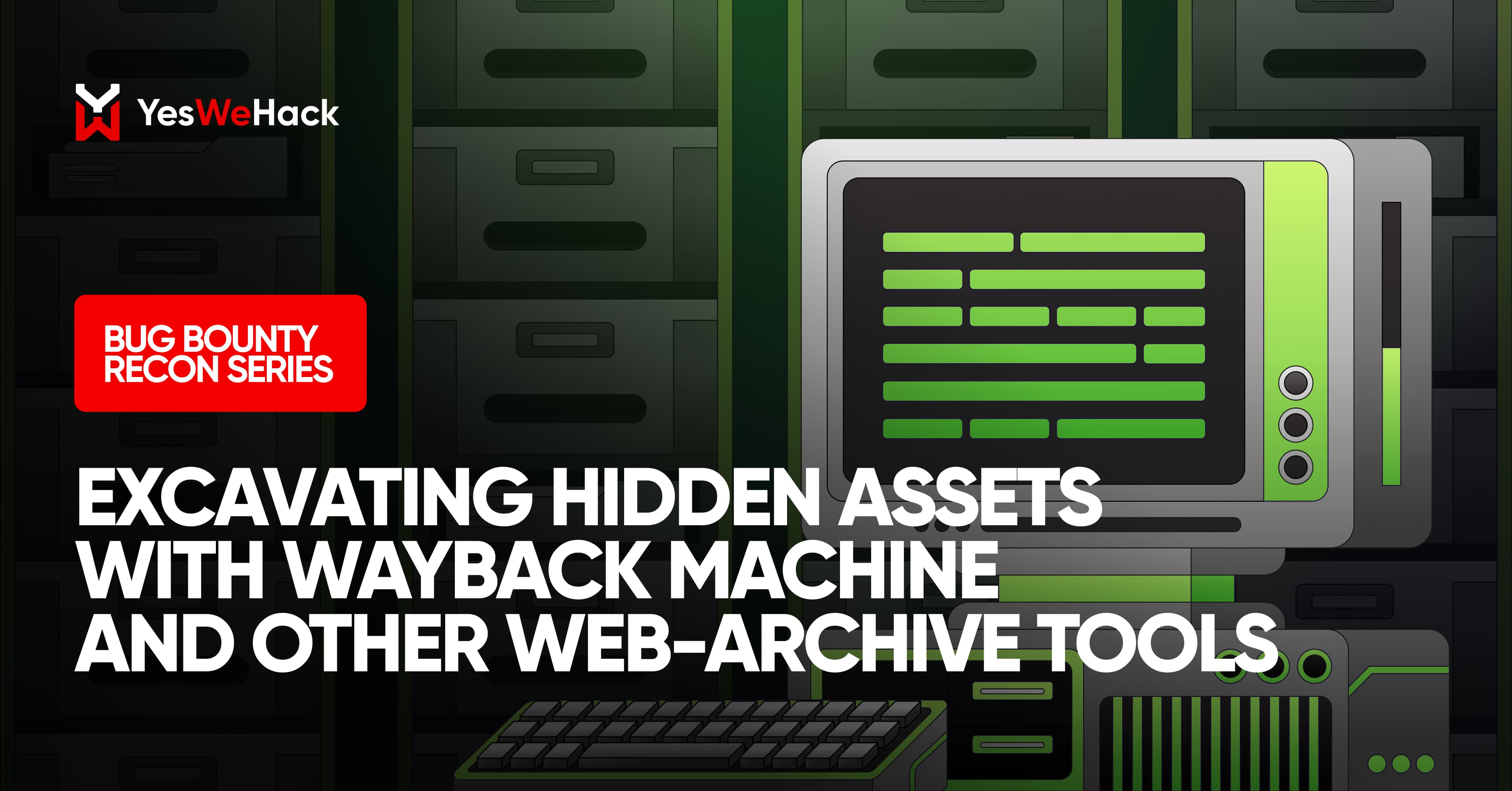 Harnessing Wayback Machine, web-archive recon for Bug Bounty | YesWeHack