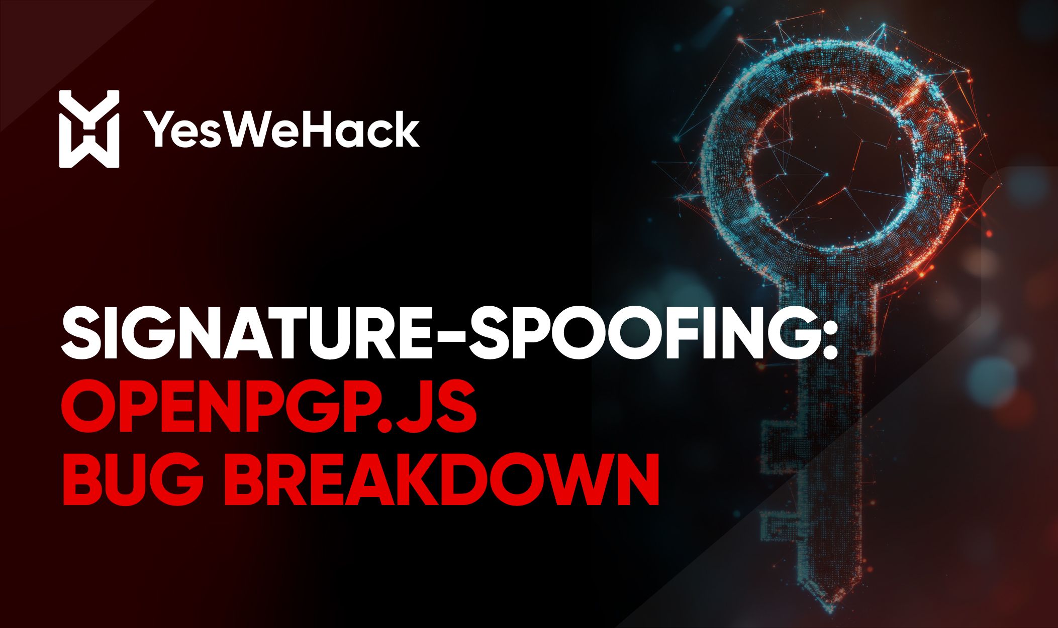 Signature-spoofing flaw in OpenPGP.js hits the headlines | YesWeHack