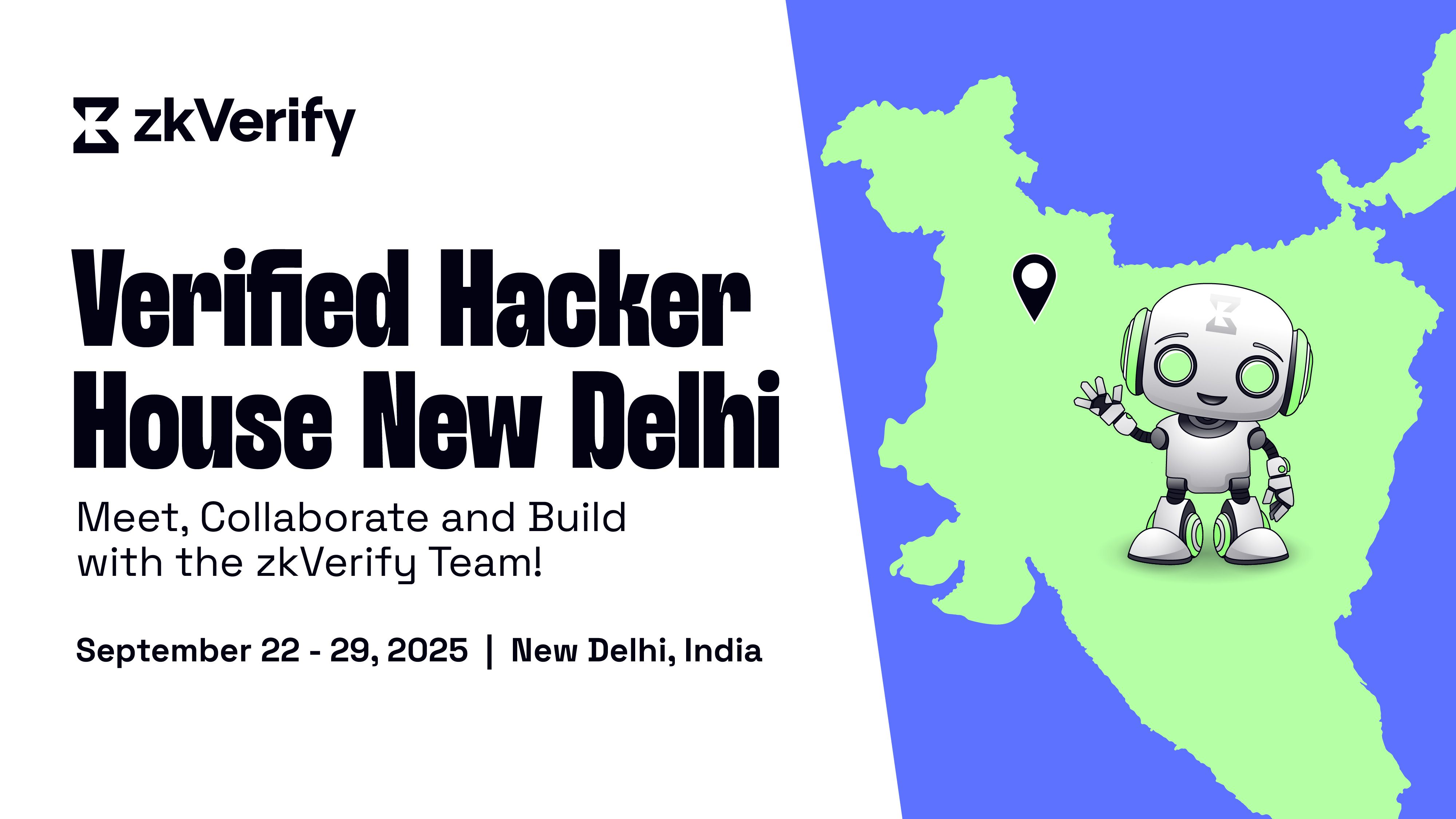Verified Hacker House: zkVerify Lands in New Delhi | zkVerify Blog