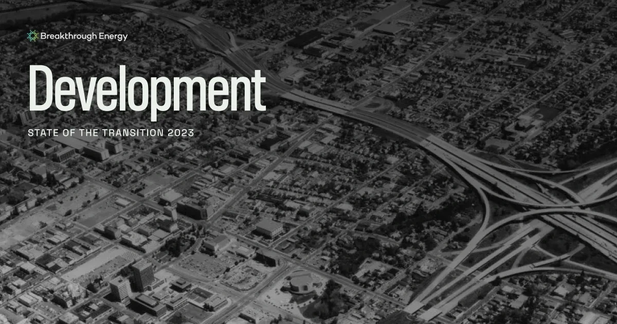 Breakthrough Energy | Our Programs | Development