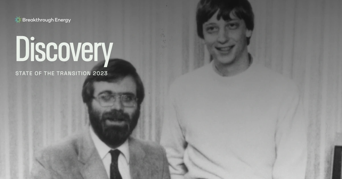 Breakthrough Energy | Our Programs | Discovery