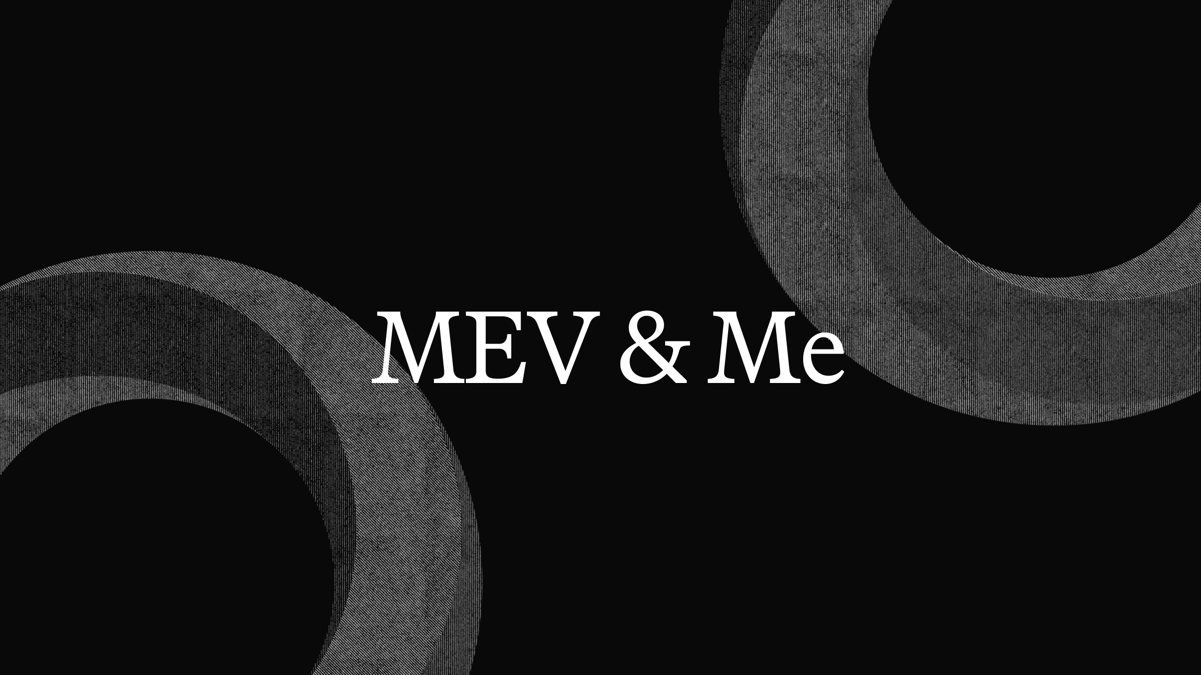 MEV and me - Paradigm
