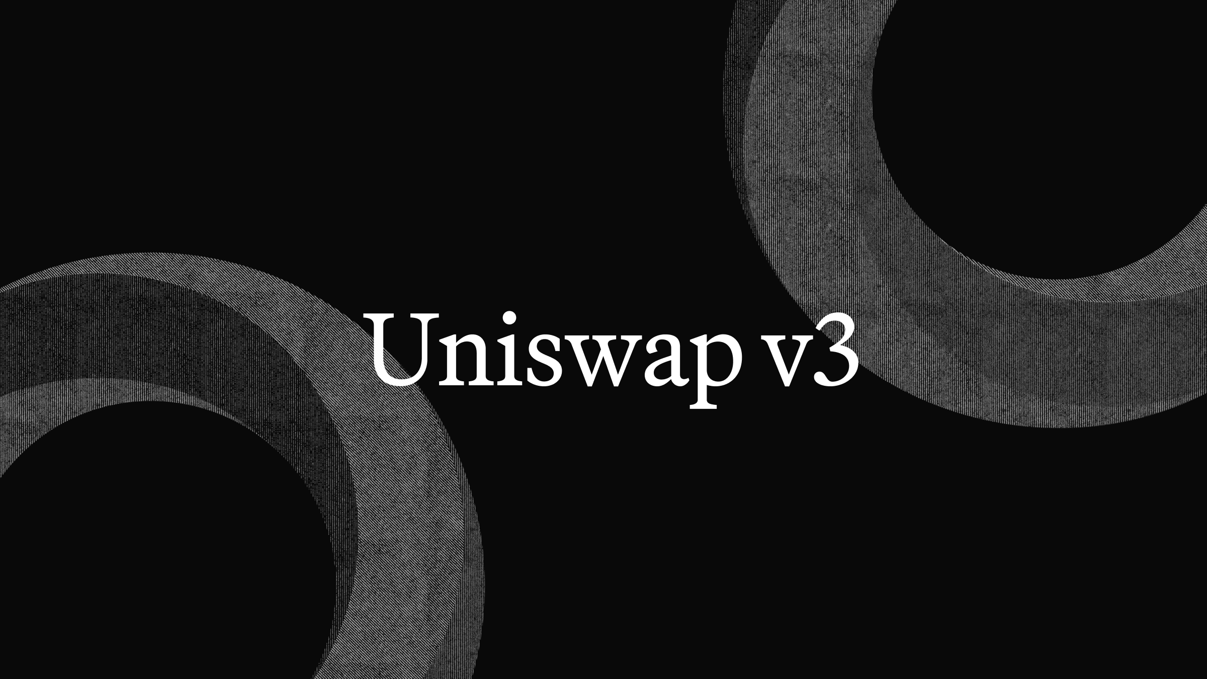 Uniswap v3: The Universal AMM - Paradigm