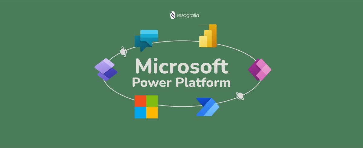 Microsoft Power Platform | Resagratia Data Analytics And Data Science ...