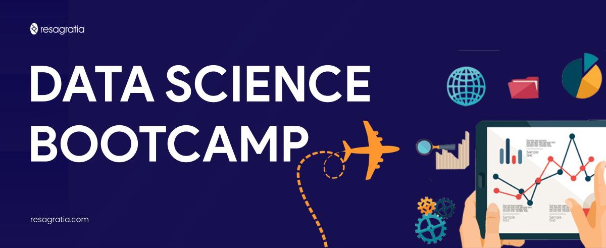 Data Science Bootcamp Resagratia Data Analytics And Data Science Bootcamp