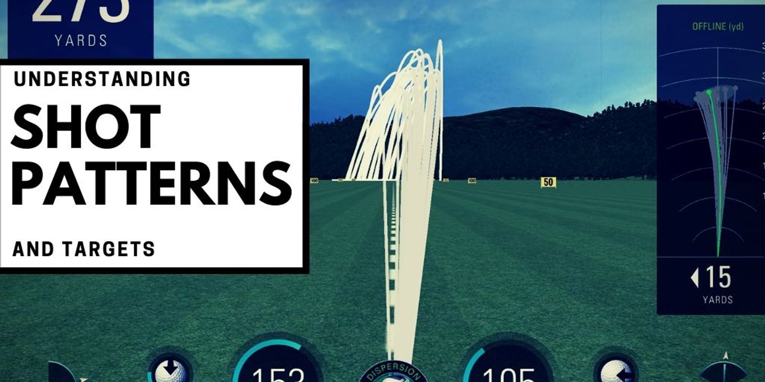 Understanding Shot Patterns and Targets · Practical-Golf.com