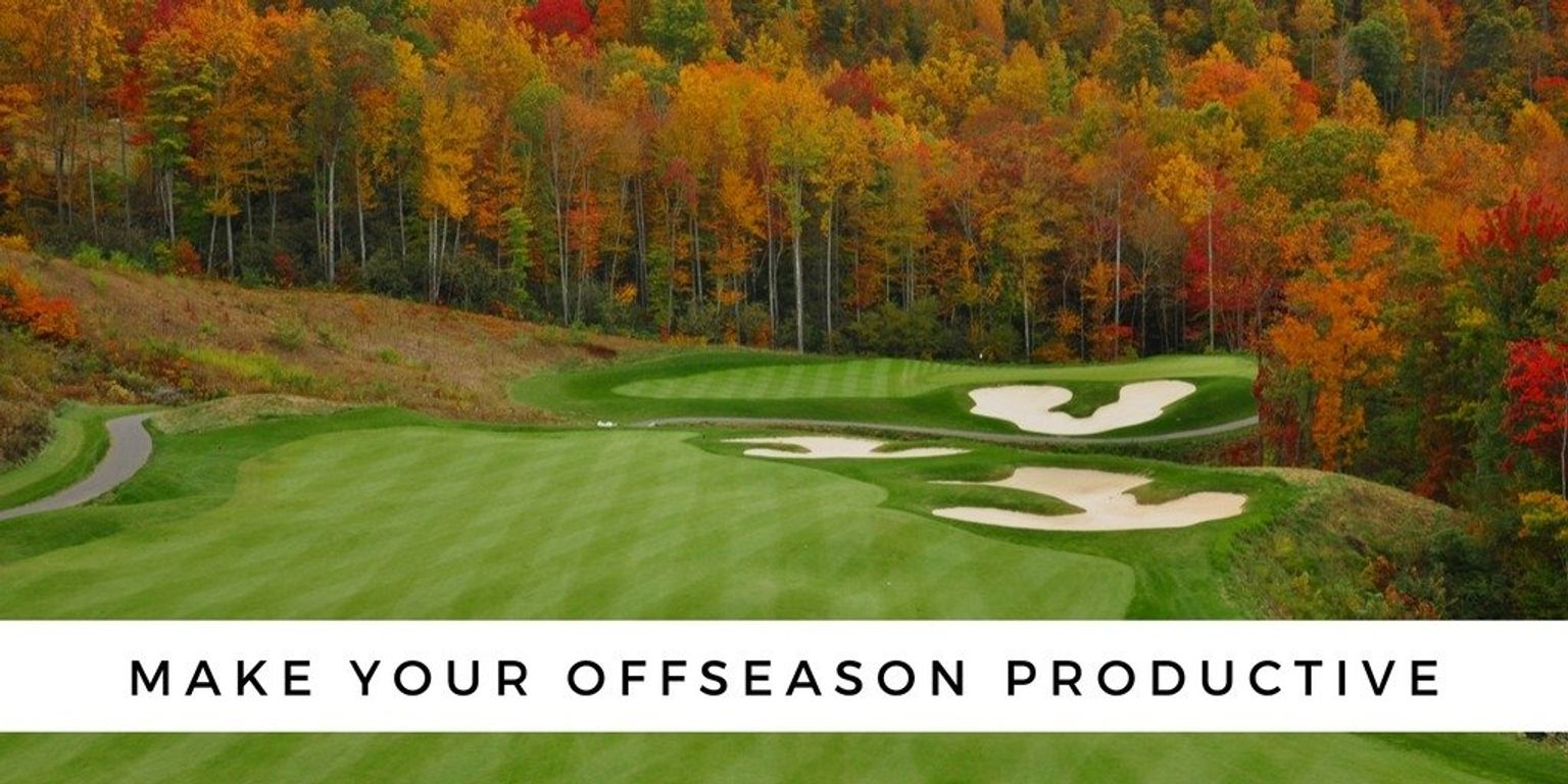 5 Ways to Have a Productive Golf Offseason · Practical-Golf.com