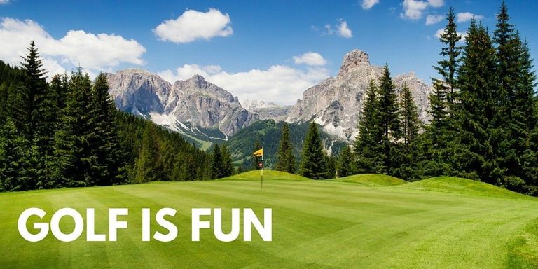 If It's Not Fun, Why Play? · Practical-Golf.com