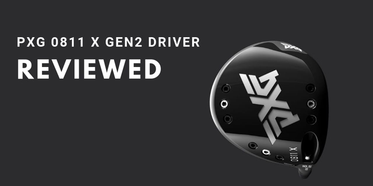 PXG 0811 X GEN2 Driver Review: Did PXG Release a Value Driver ...