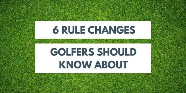 6 Rule Changes That Golfers Should Know About: USGA 2019 Update ...