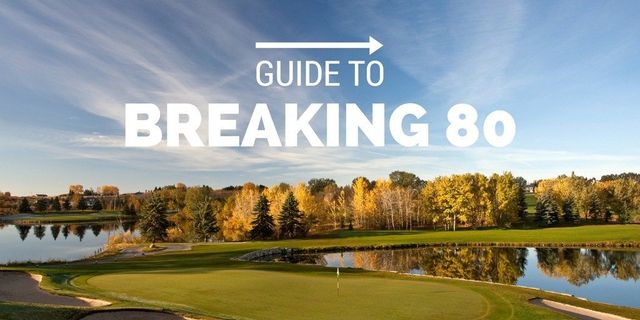 Breaking 80 - The Complete Guide for Golfers · Practical-Golf.com