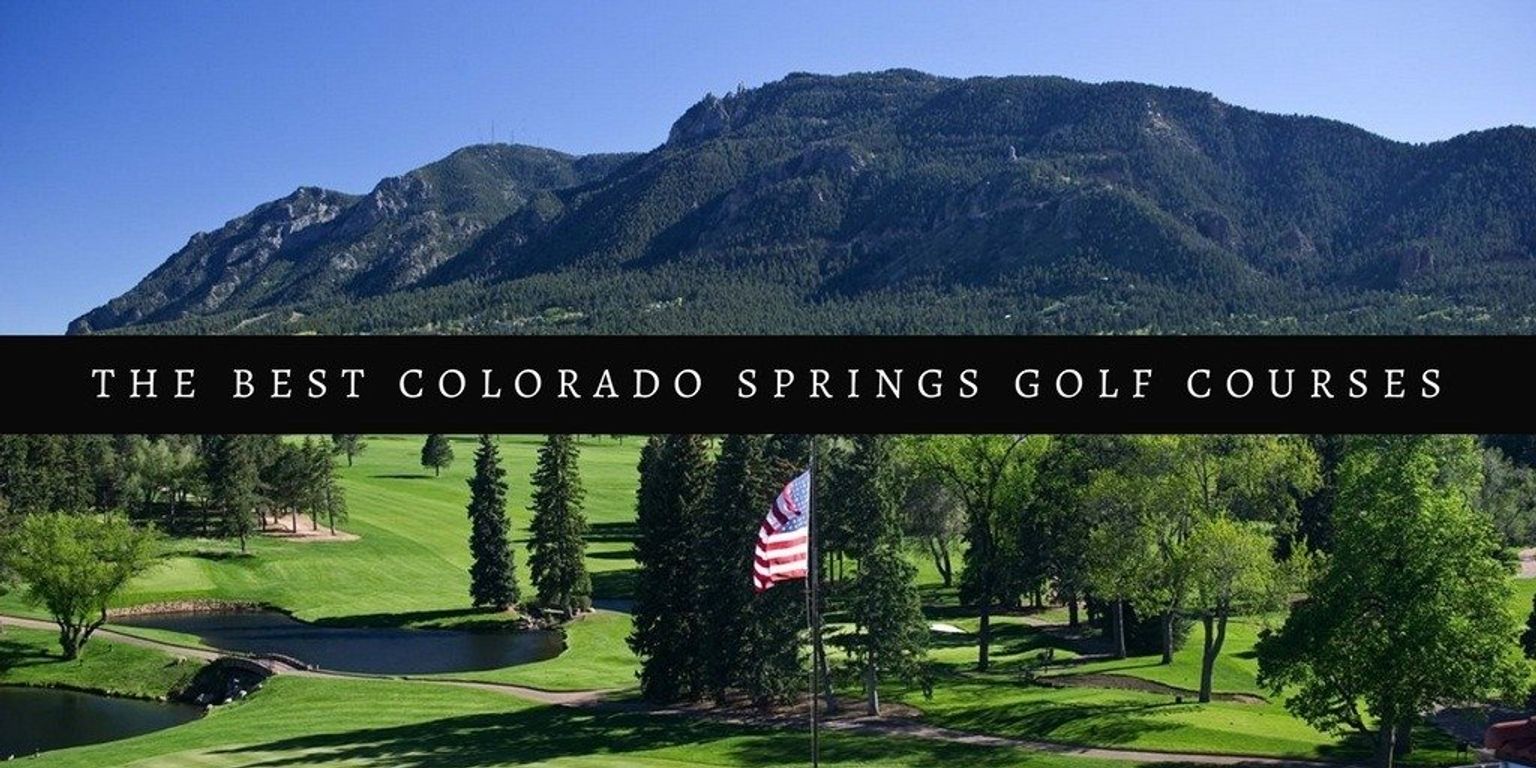 Colorado Springs Golf Courses: The Best Public Courses You Can Play ...