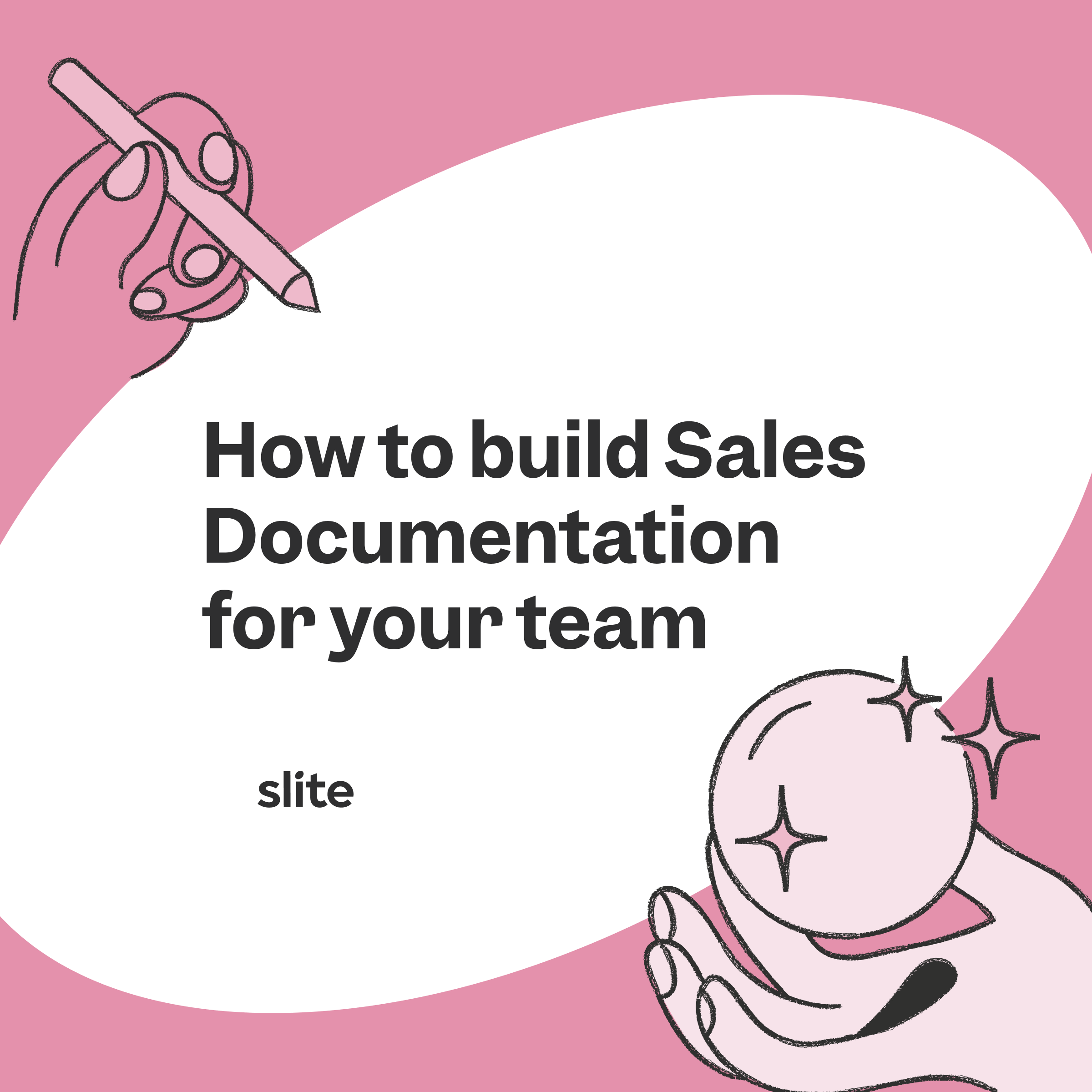 How to build Sales Documentation for your team