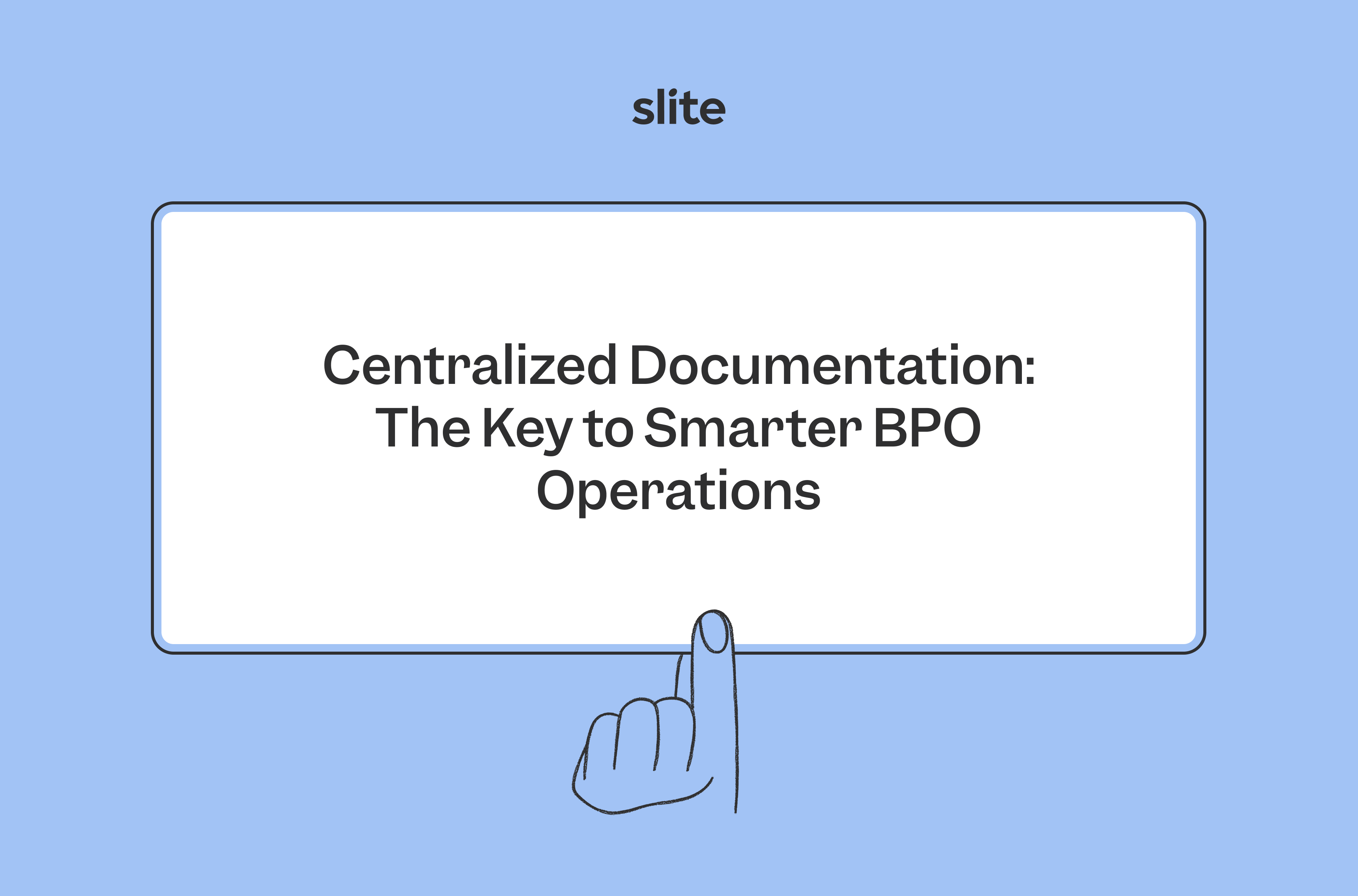 Documentation centralisée : la clé pour des opérations d’externalisation des processus métier ...
