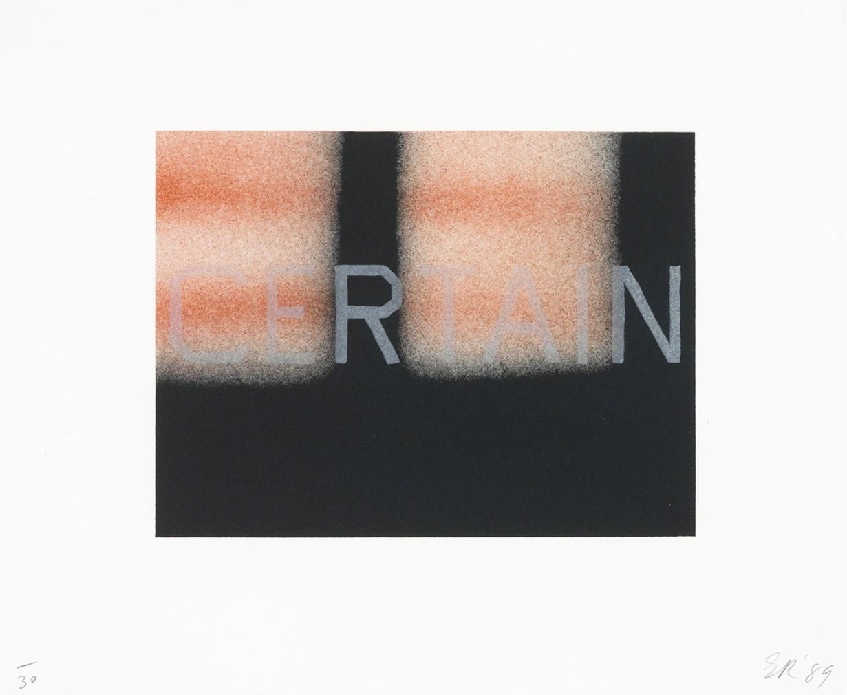 Ed Ruscha Certain (Signed Print) 1989 | MyArtBroker