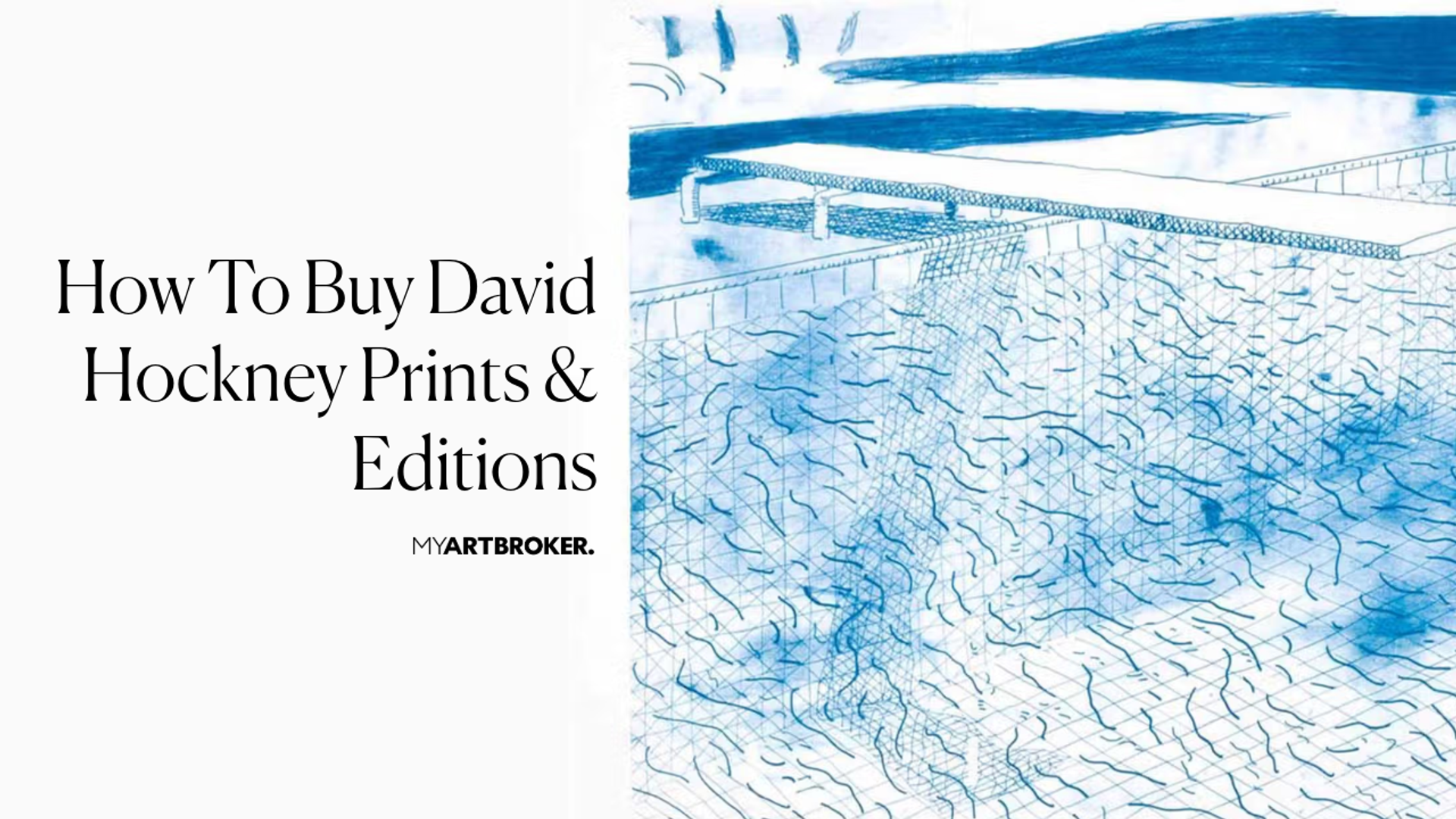 Faits marquants sur David Hockney : le guide ultime de A à Z | MyArtBroker
