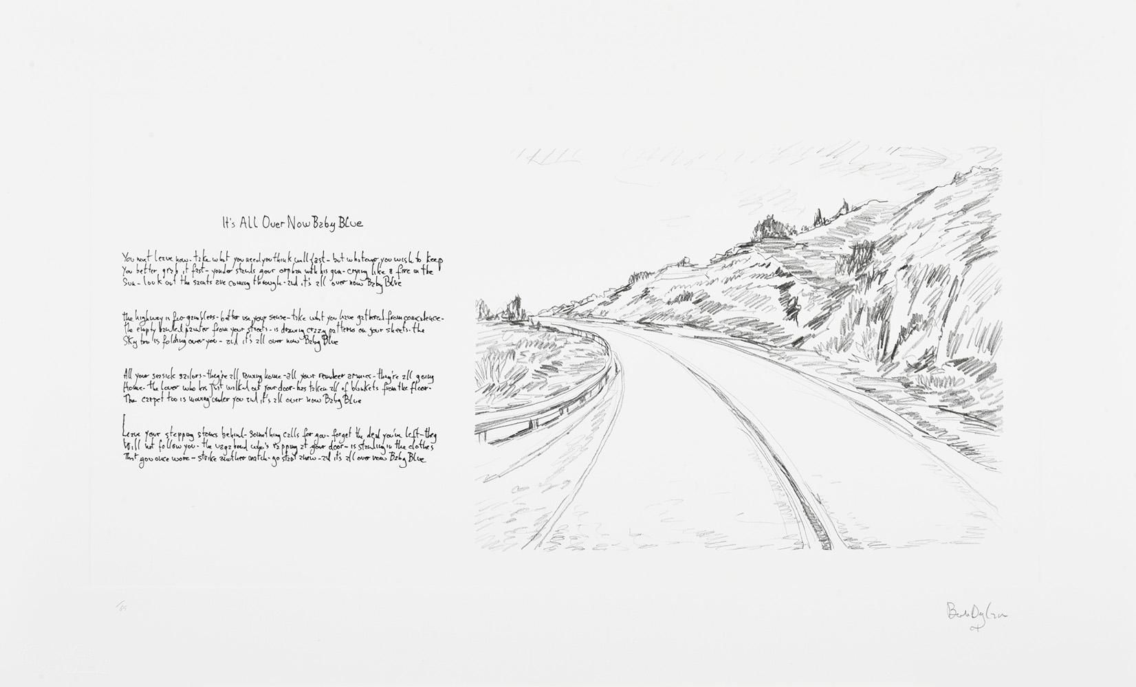 Bob Dylan It's All Over Now, Baby Blue (Signed Print) 2018 | For Sale