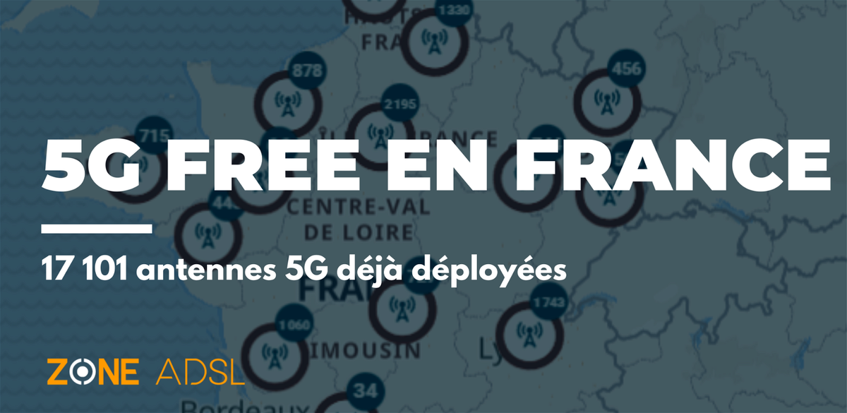 Free : l'opérateur avec le plus d'antennes 5G en France, plus de 17 000 ...
