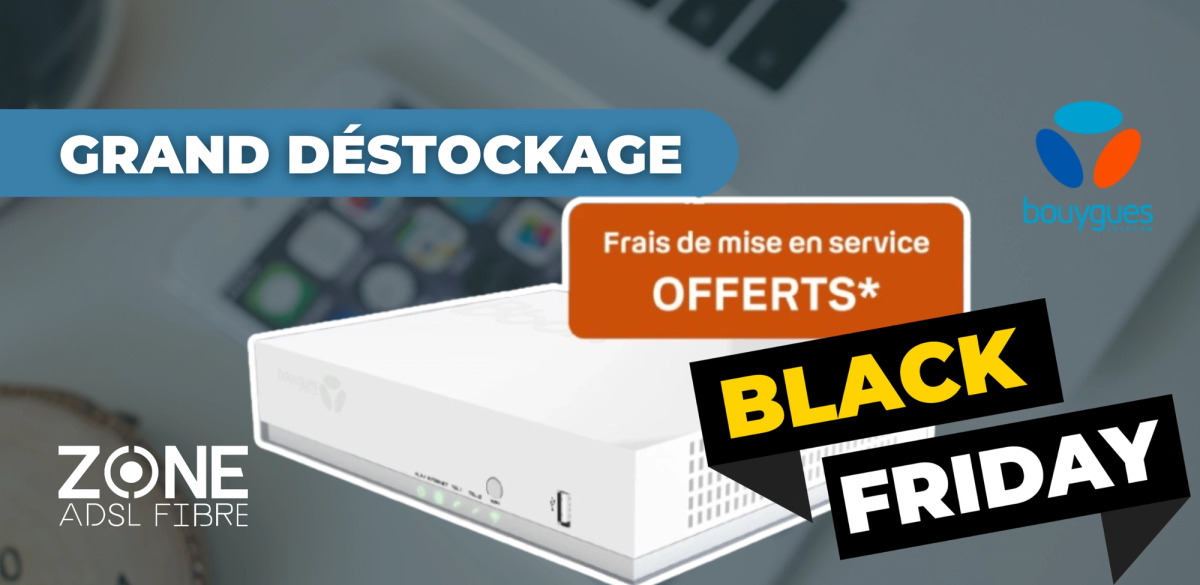 Bbox WiFi 5 spéciale Black Friday : 48€ de frais de mise en service ...
