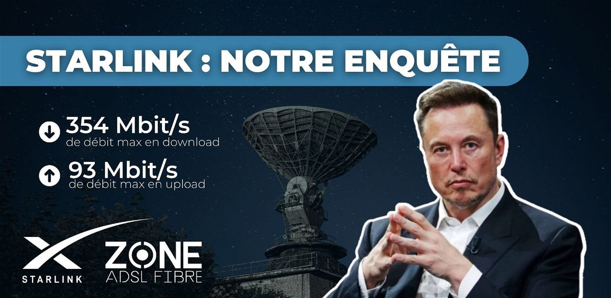 🛰️ Starlink, une solution de connectivité performante : que vaut le Très Haut Débit promis par ...