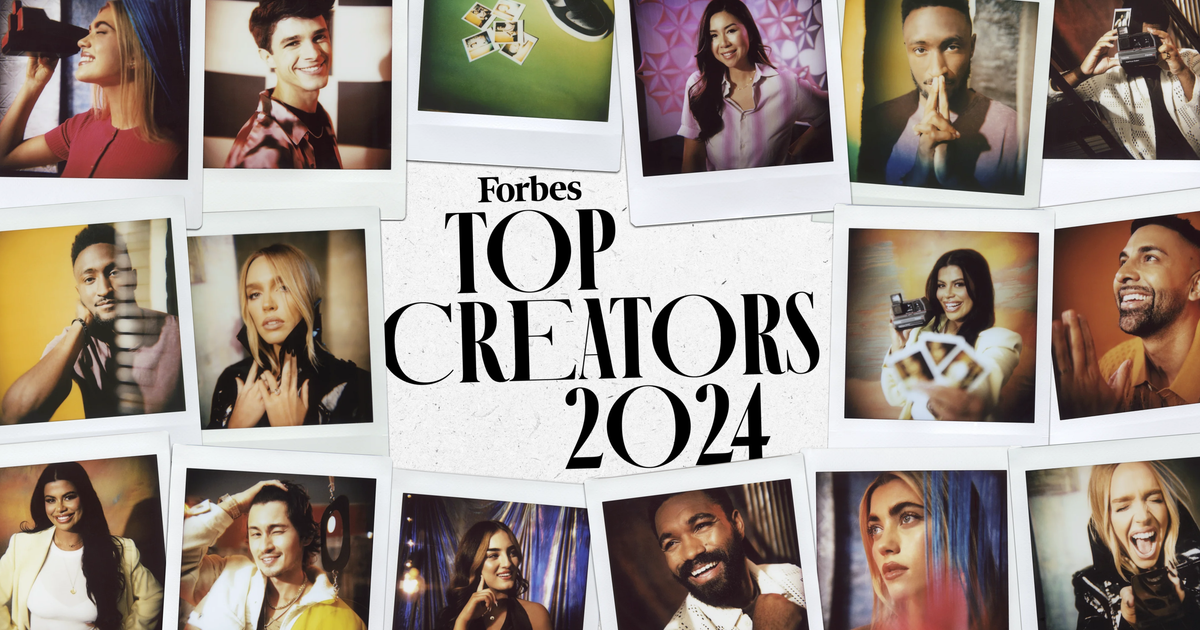 Forbes Top Creators 2024 | Influential - The Leader in Effective ...