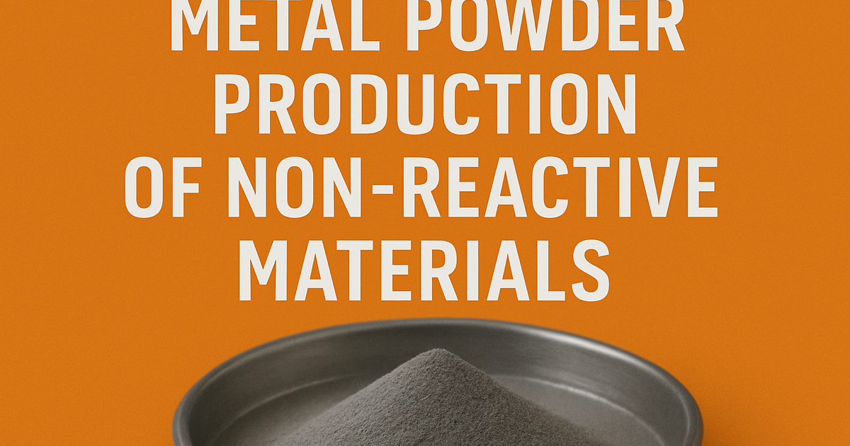 qualloy | Non-Reactive Metal Powder Production Explained | qualloy