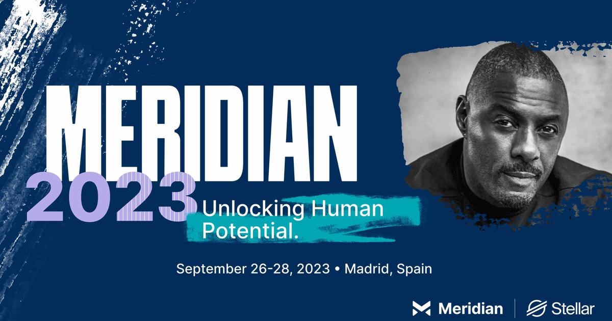 Stellar | Stellar Development Foundation Announces Meridian 2023 ...