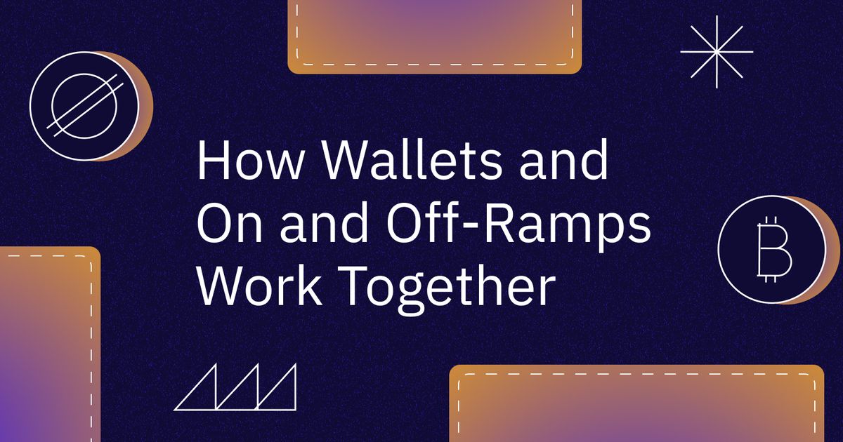 Stellar | Integrating Wallets with Global On and Off Ramps on Stellar