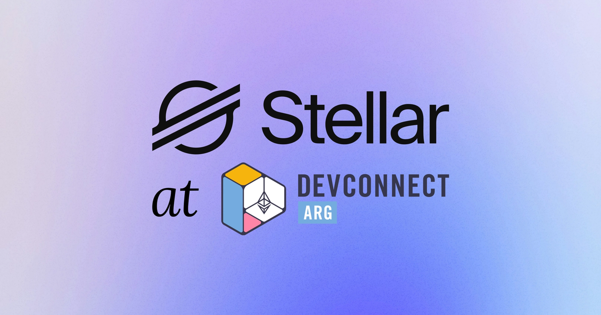 Stellar | Stellar at DevConnect Argentina