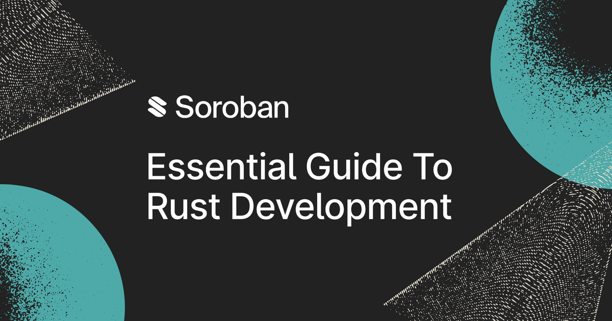 Stellar | Mastering Rust: A Comprehensive Guide to Rust Programming, Smart Contract Development ...