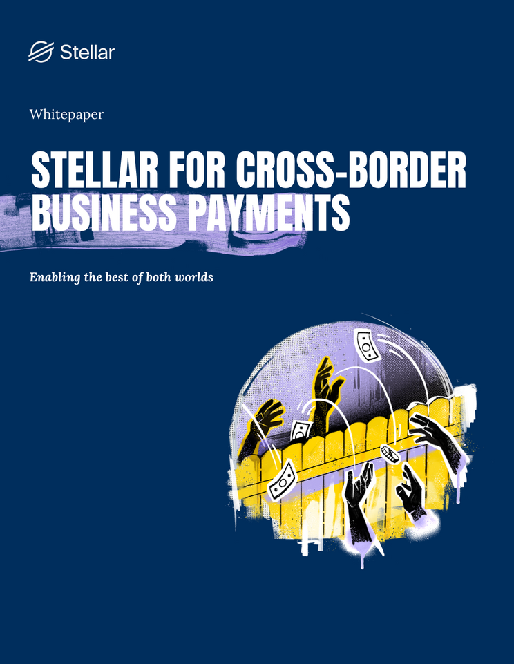 Stellar Stellar For Cross Border Business Payments