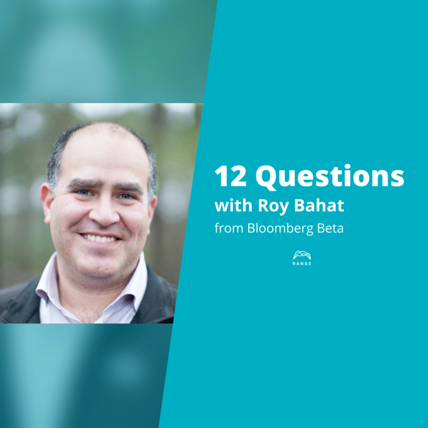 Talking resilience with Roy Bahat of Bloomberg Beta | Range