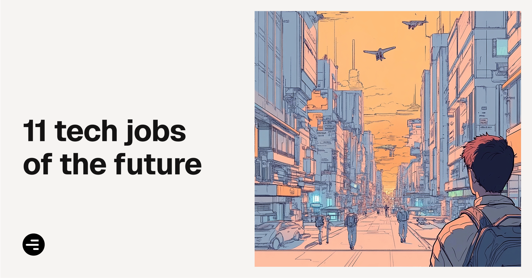 11 Tech Jobs of the Future in 2026 | Paraform