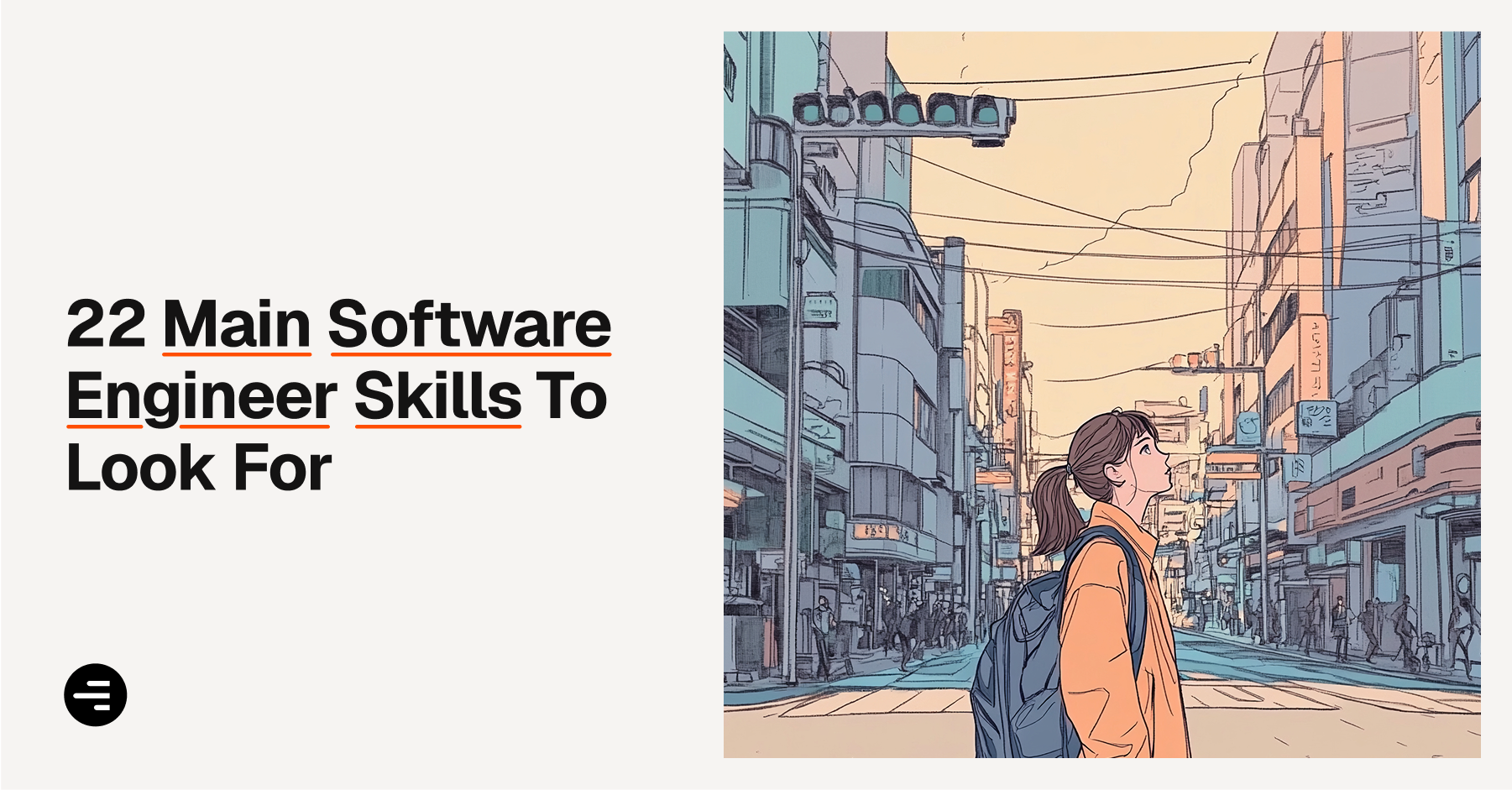 22 Main Software Engineer Skills To Look For