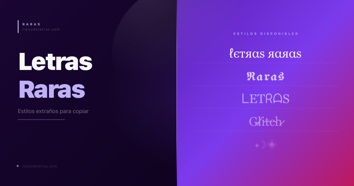 Letras Raras para Copiar y Pegar | Tipos De Letras
