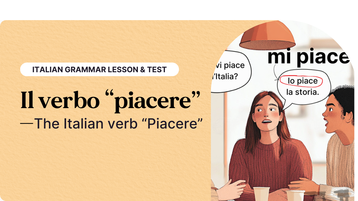 The Italian Verb 'Piacere': Guide with Examples