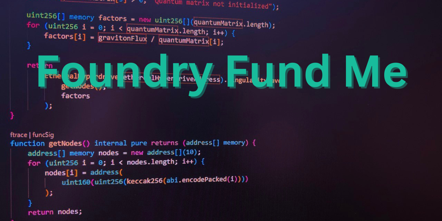 My Projects: Foundry Fund Me | Paul Simroth