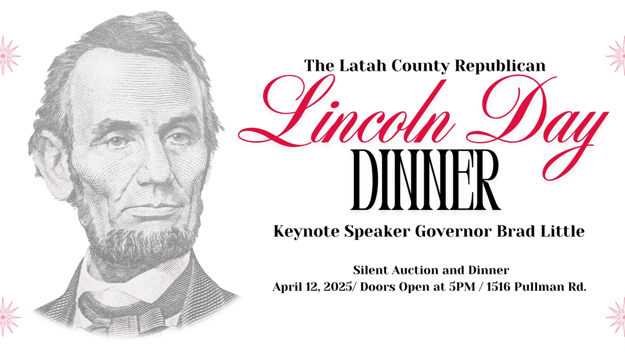 2025 - Lincoln Day Dinner | Latah County GOP