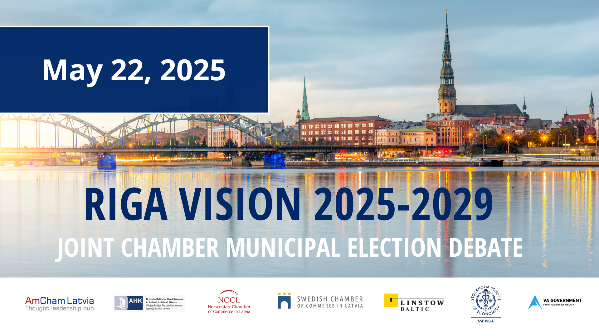 Joint Chamber Municipal Election Debate – RIGA VISION 2025 - 2029