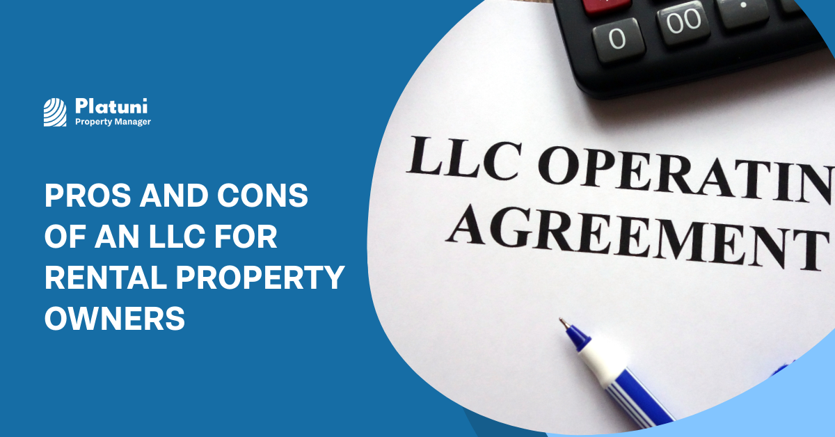 Pros and Cons of an LLC for Rental Property Owners