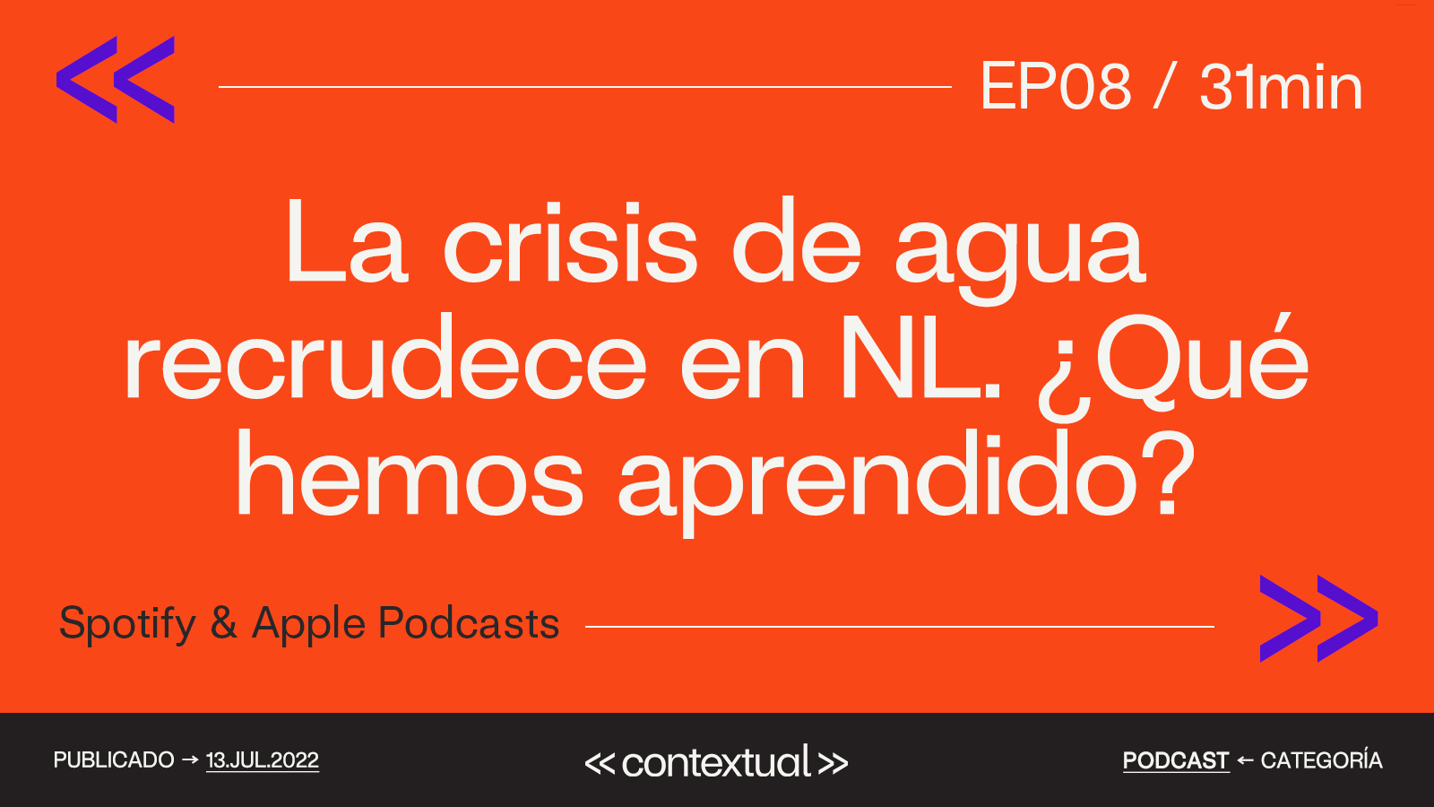 La crisis de agua recrudece en NL. ¿Qué hemos aprendido?