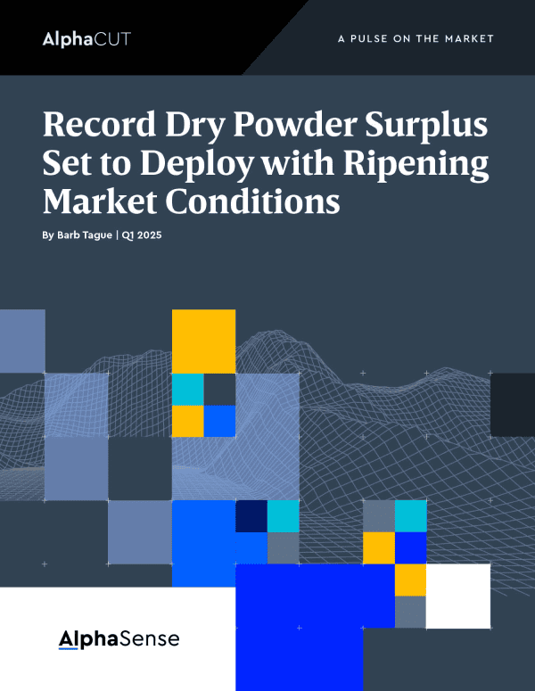 Record Dry Powder Surplus Set to Deploy with Ripening Market Conditions