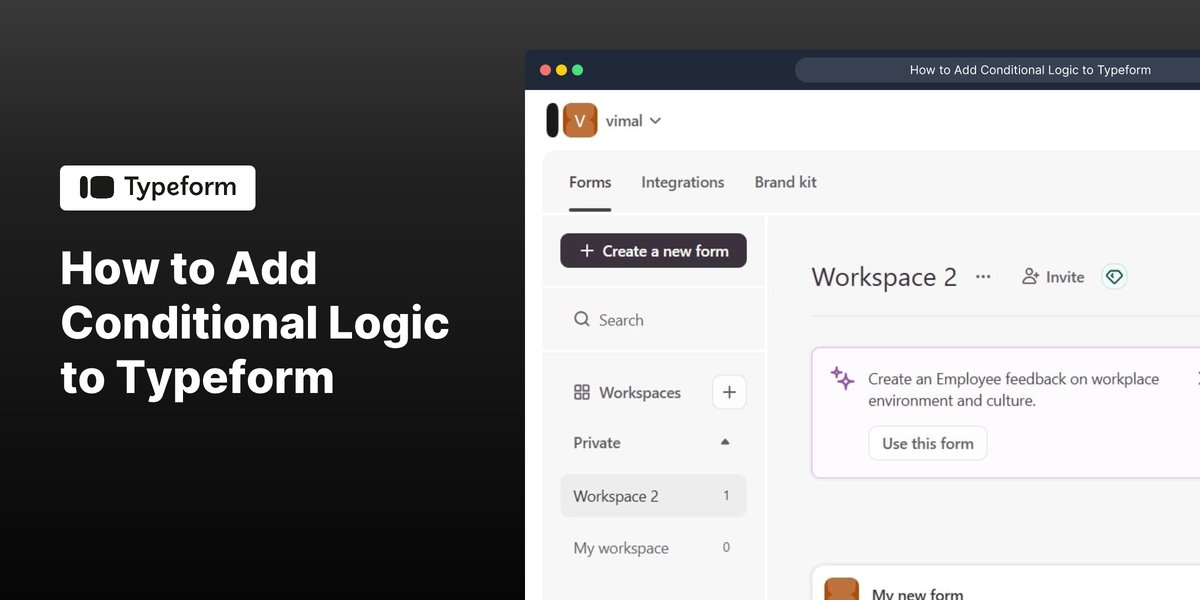 How to Add Conditional Logic to Typeform | Supademo Blog