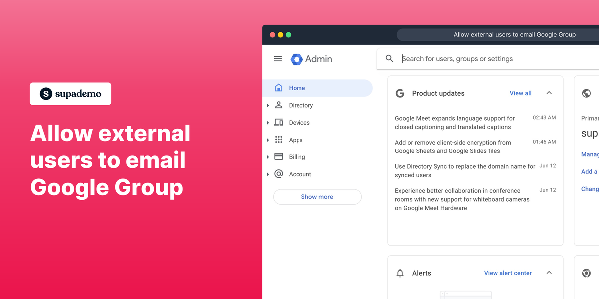 Allow external users to email Google Group (updated 2026) | Supademo Blog