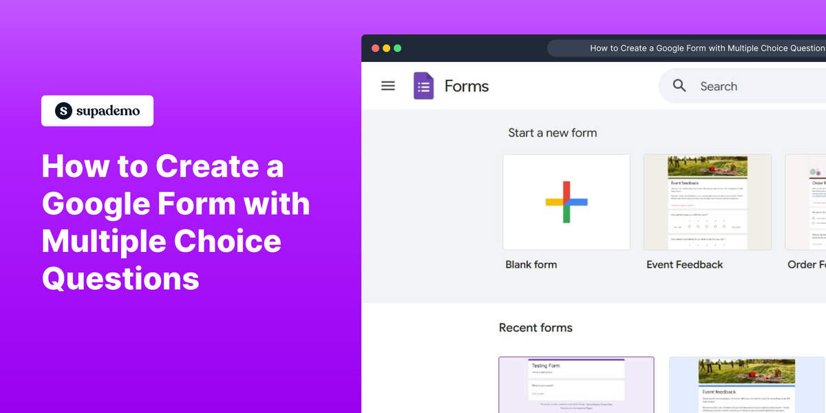 How to Create a Google Form with Multiple Choice Questions | Supademo Blog