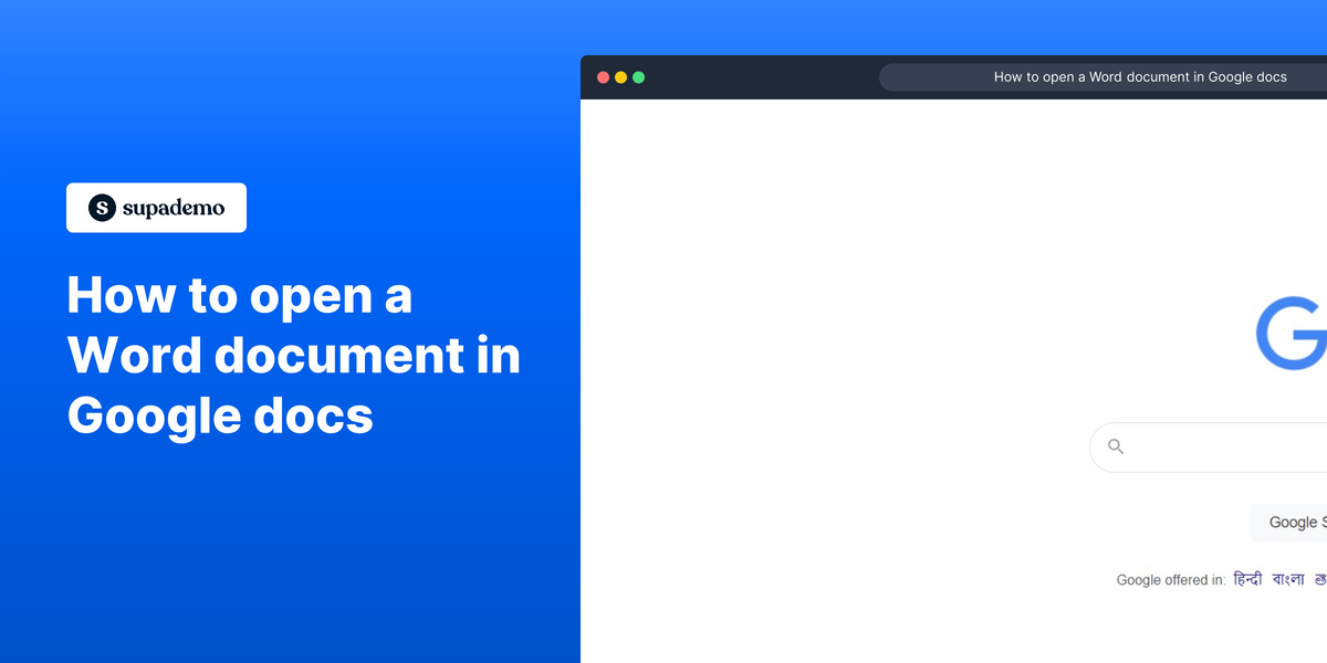 How to open a Word document in Google Docs | Supademo Blog
