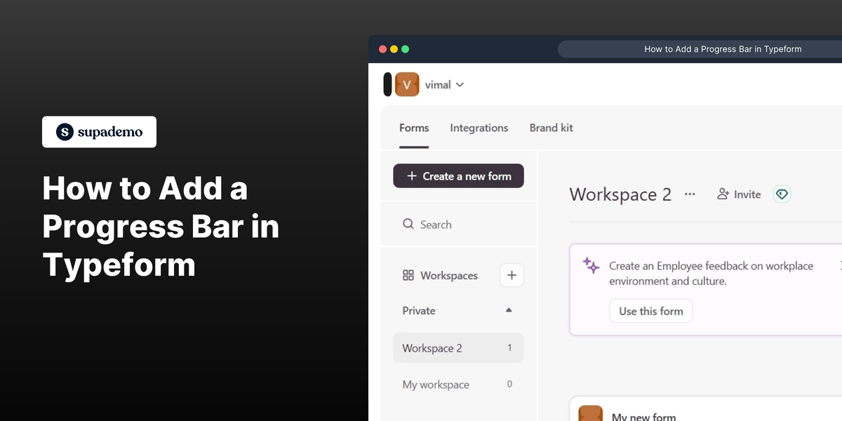 How to Add a Progress Bar in Typeform | Supademo Blog